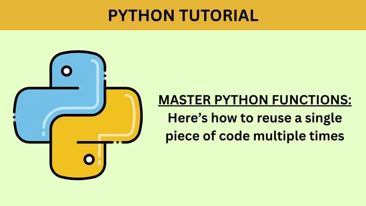Master Python Functions: Rules for Clean, Reusable Code(2025)